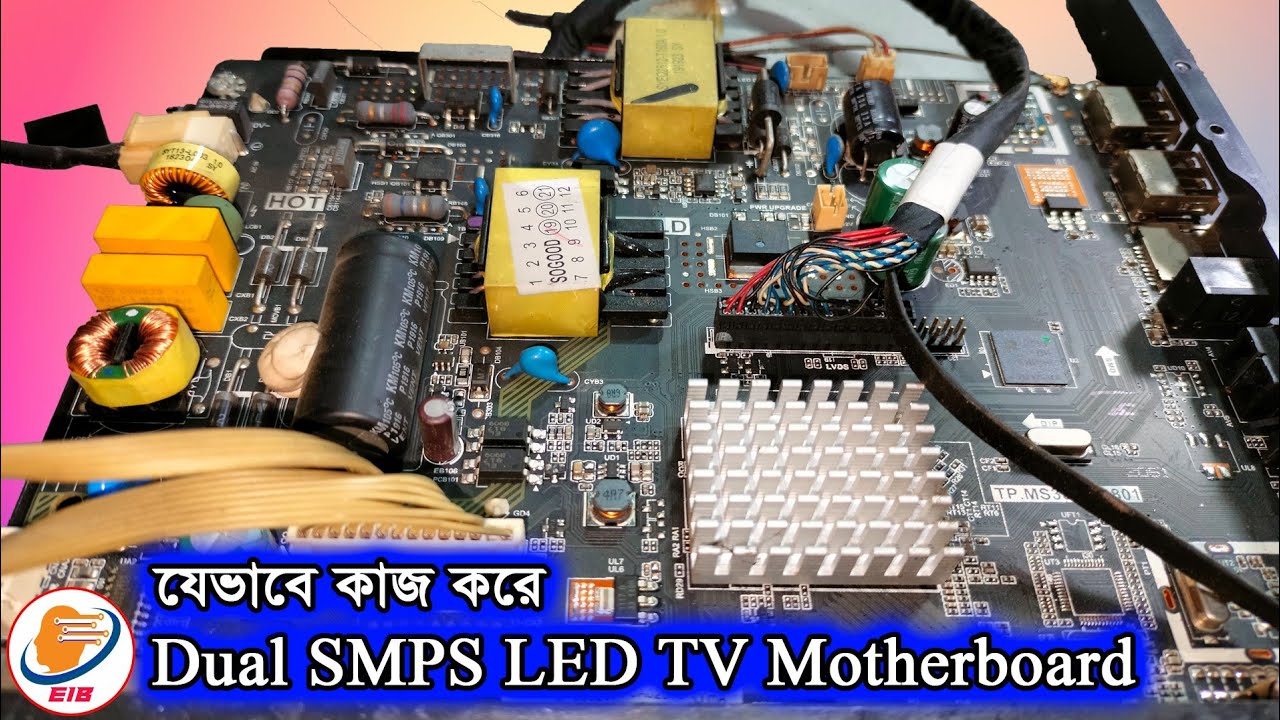ডাবল SMPS বোর্ডের পাওয়ার এর কার্যপদ্ধতি | Dual smps LED TV Motherboard ...