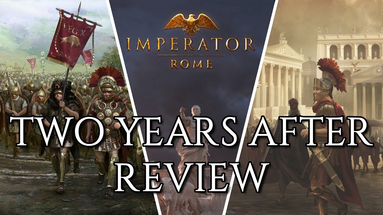 Imperator: Rome Review 2021 | Worth Playing in 2021? 2 Year Anniversary ...