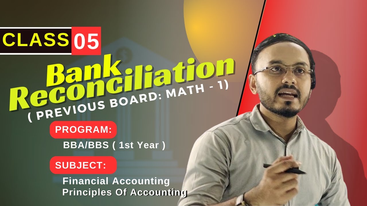 Bank Reconciliation: Class - 5 (Previous Board: Math - 1) - YouTube