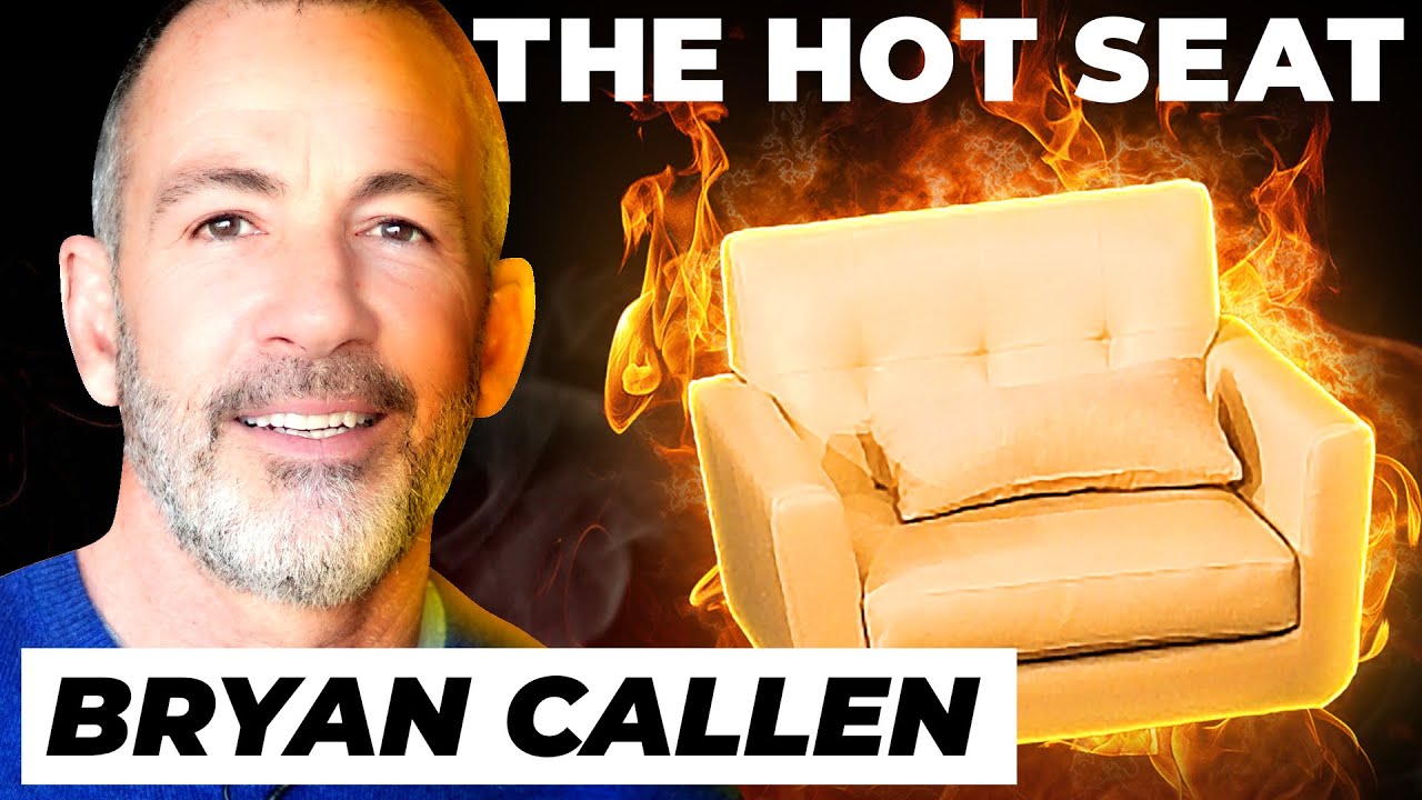 🔥 THE HOT SEAT with Bryan Callen! - YouTube
