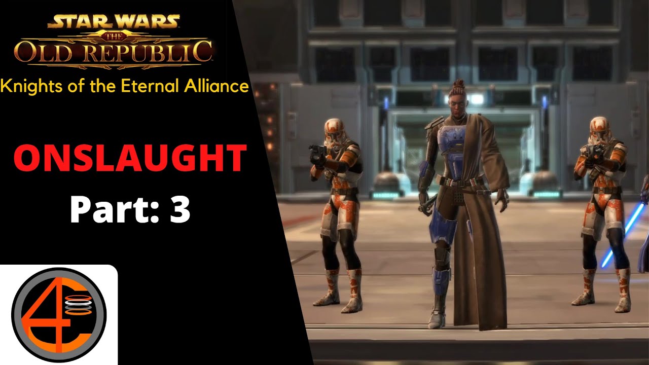 Star Wars: Knights of the Eternal Alliance-Onslaught Part:3 - YouTube