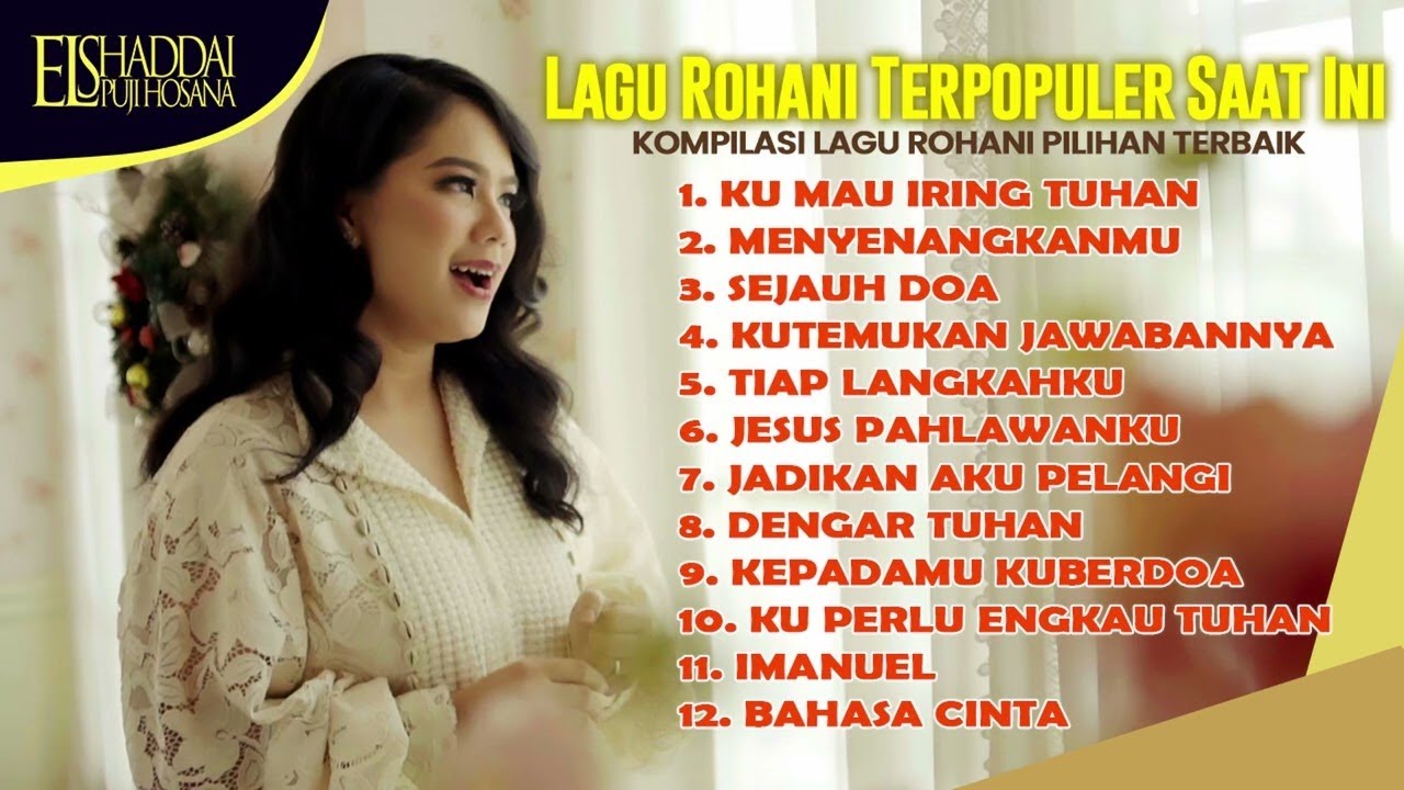 LAGU ROHANI TERPOPULER SAAT INI | KOMPILASI LAGU ROHANI PILIHAN TERBAIK ...