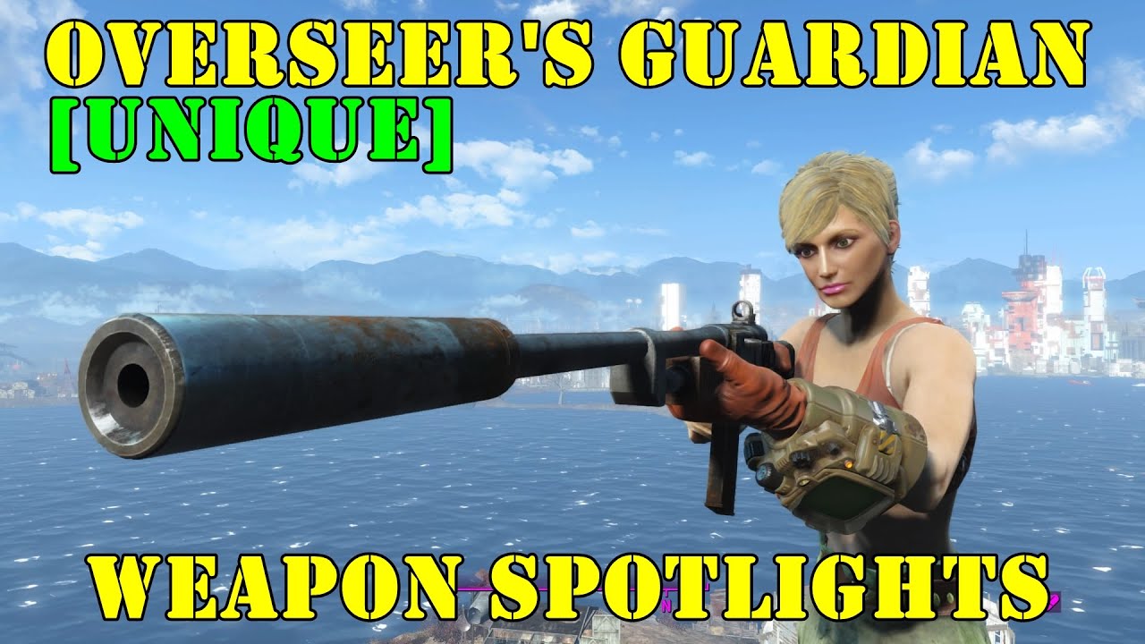 Fallout 4: Weapon Spotlights: Overseer's Guardian - YouTube