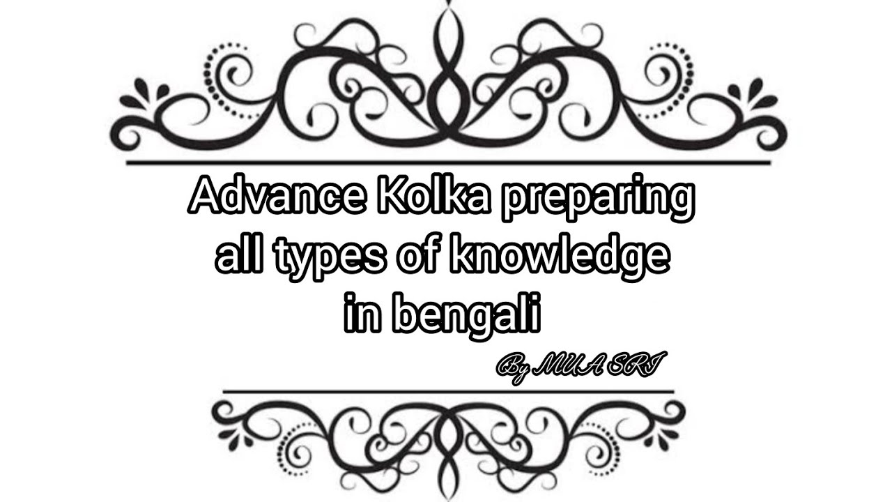 bengali kolka knowledge - Advance level of Kolka design. by Mua Sri ...