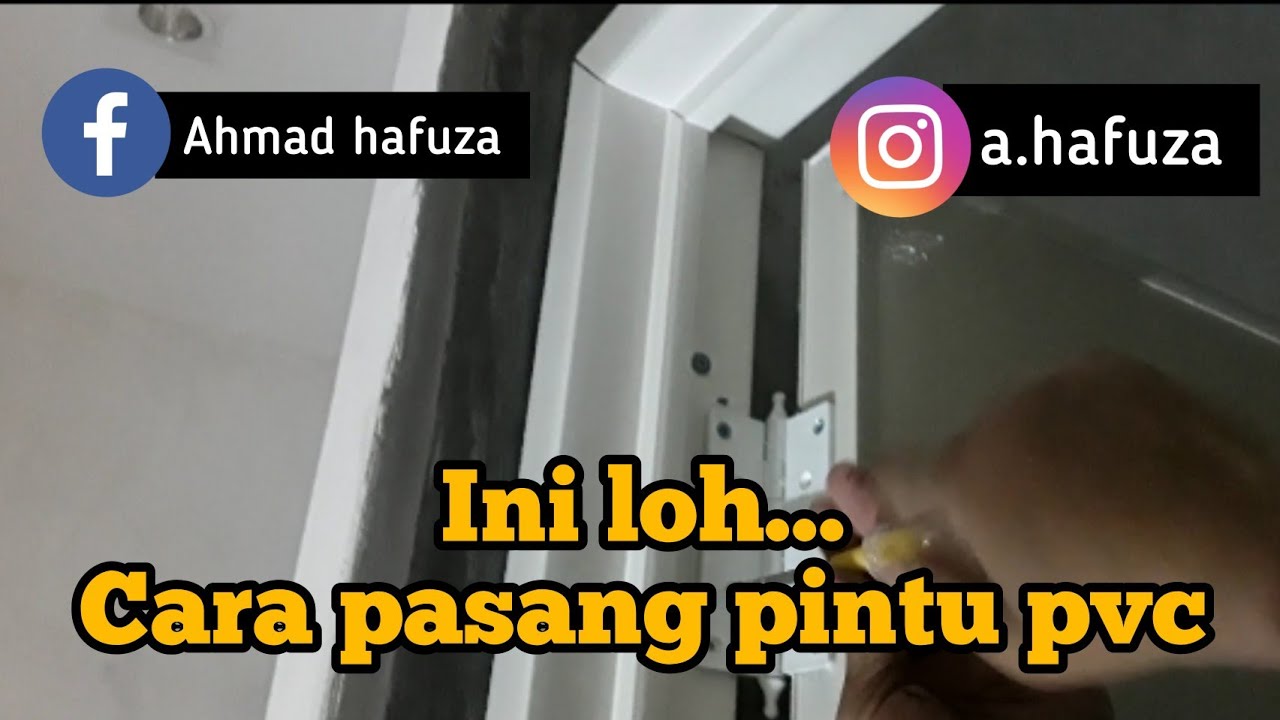 CARA PASANG PINTU PVC KAMAR MANDI - YouTube