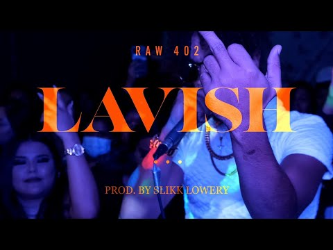 Raw402 - LAVISH “ Official Music Video “ - YouTube