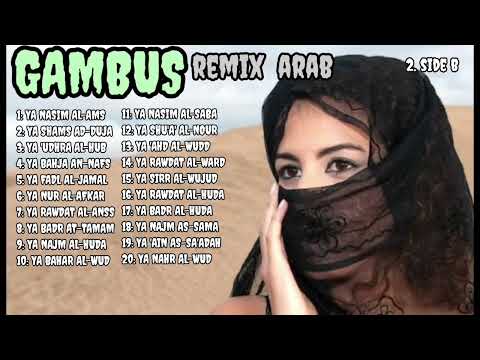 GAMBUS REMIX, Gambus dj, Gambus modern, Gambus Arabic, Lagu gambus arab, Clarity, Audio Quality HD 