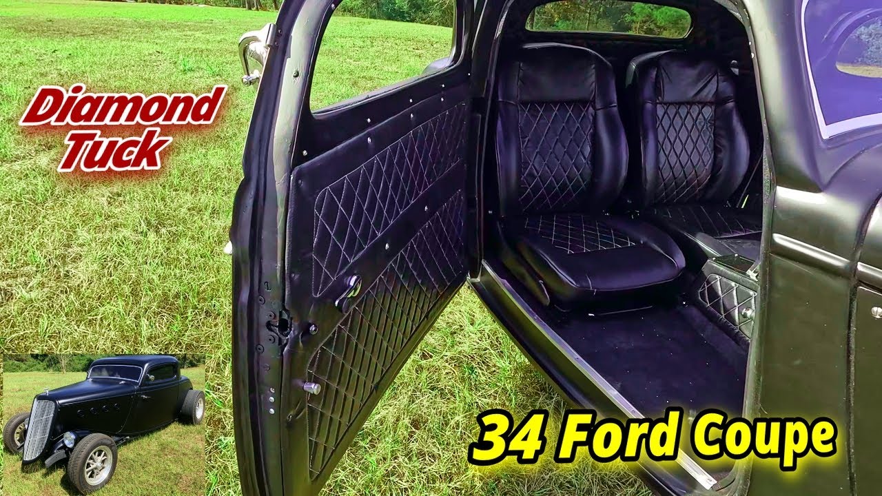 34 Ford Coupe Interior Done - Diamond Tuck & Roll - YouTube