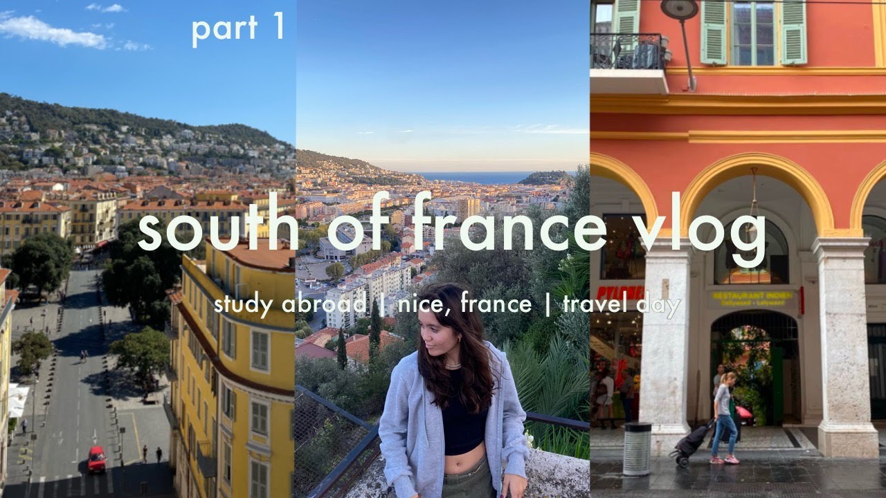 south of france vlog part 1 🇫🇷 travel day | french school | nice ...
