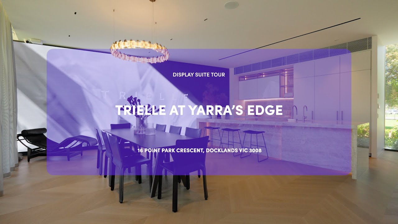 Trielle at Yarra's Edge, Docklands, VIC 🏙️ | Display Suite Tour - YouTube