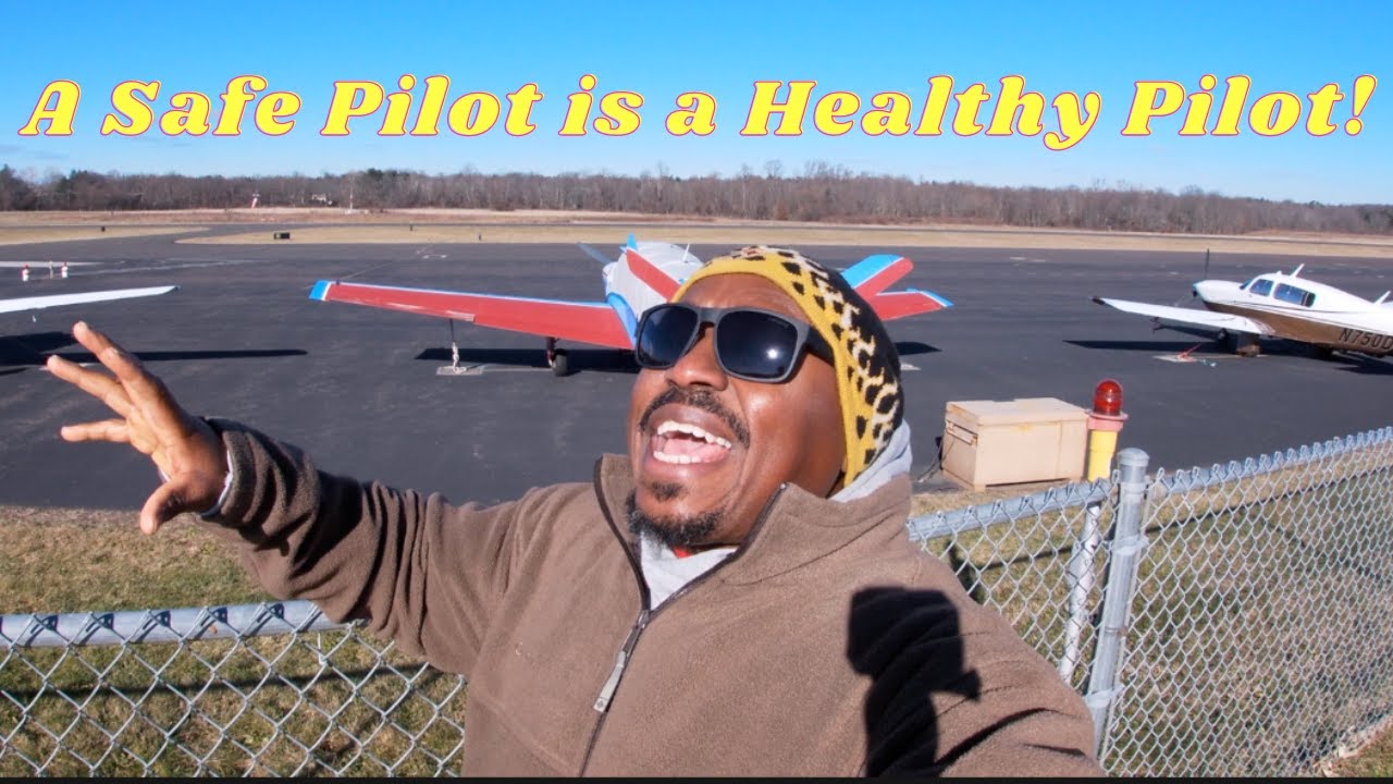 A healthy pilot is a safe pilot! - YouTube