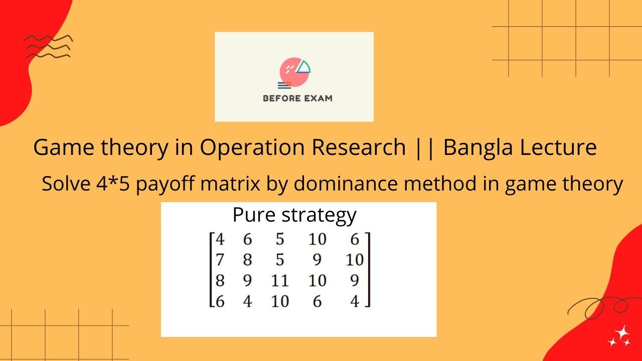 Dominance method | Pure strategy | In game theory ( Bangla) | StatQuery ...