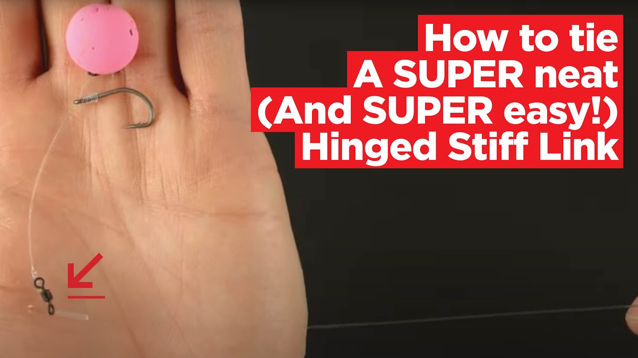 How to tie the WORLD'S Neatest Hinged Stiff Link! | Carp Fishing Rigs ...