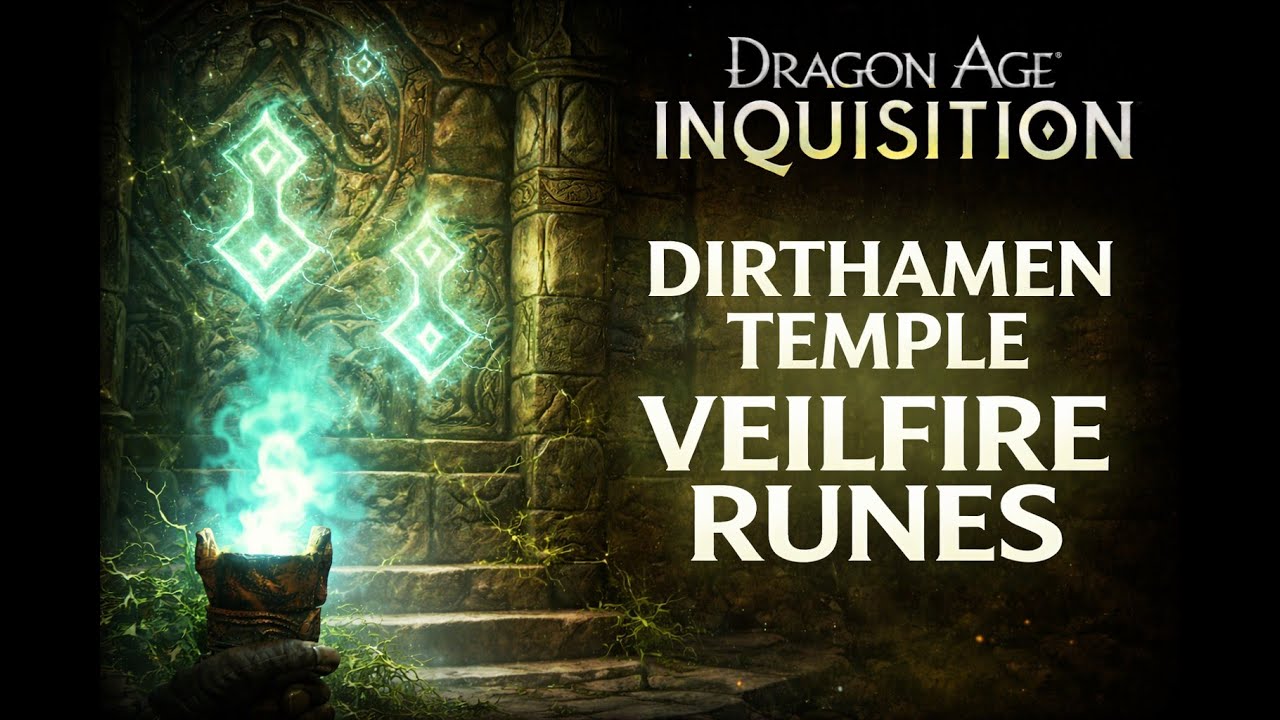 Dragon Age Inquisition - Dirthamen Temple Veilfire Runes - YouTube