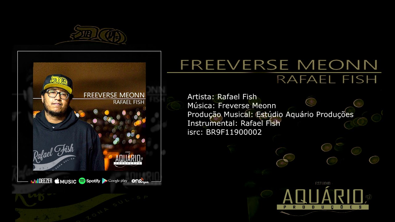 Rafael Fish - Freeverse Meonn (Áudio) - YouTube