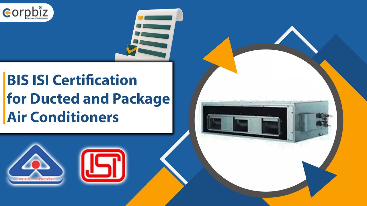 BIS ISI Certification for Ducted and Package Air Conditioners | BIS ISI ...