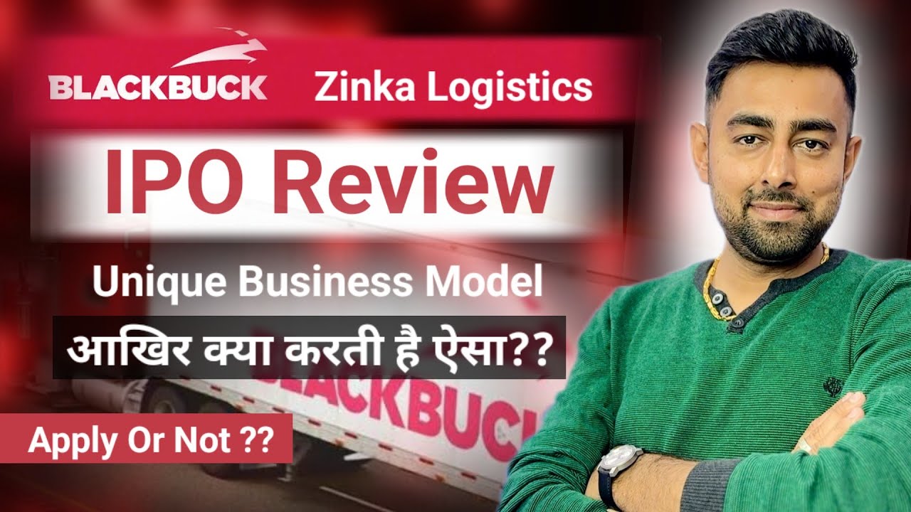 Zinka Logistics IPO Review | Blackbuck IPO Review | Jayesh Khatri - YouTube