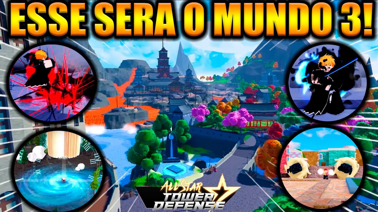 NOVO TRAILER DO MUNDO 3 COM KATAKURI 7 ICHIGO 7 STAR NO ALL STAR TOWER ...