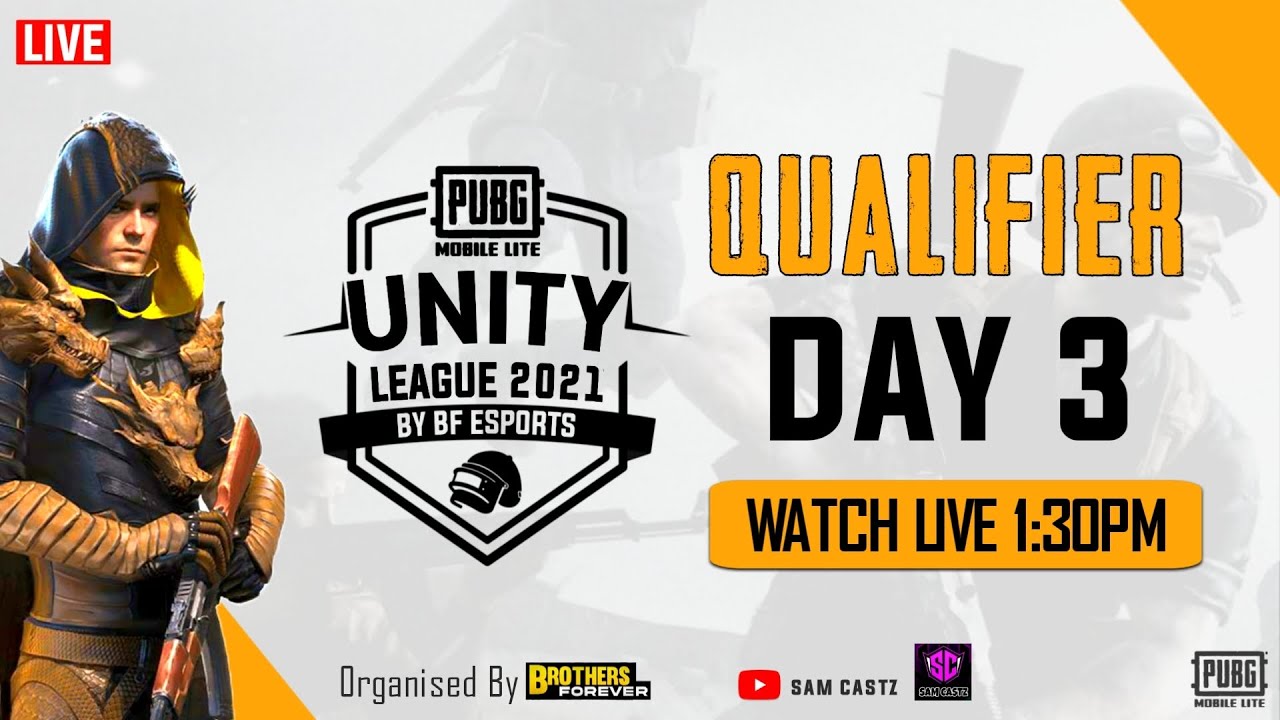 UNiTY LEAGUE 2021 • QUALIFIERS DAY3 LIVE⭕ • ORG. & MGT. BY - BF ESPORTS ...