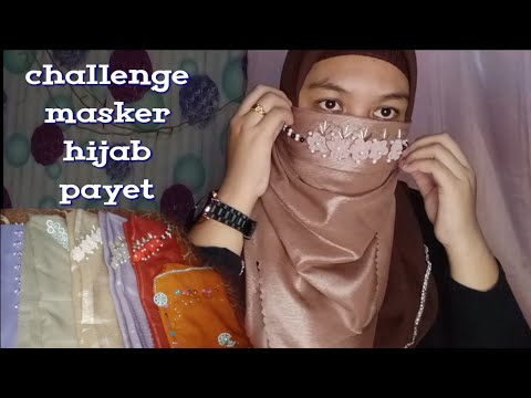 challenge masker hijab payet