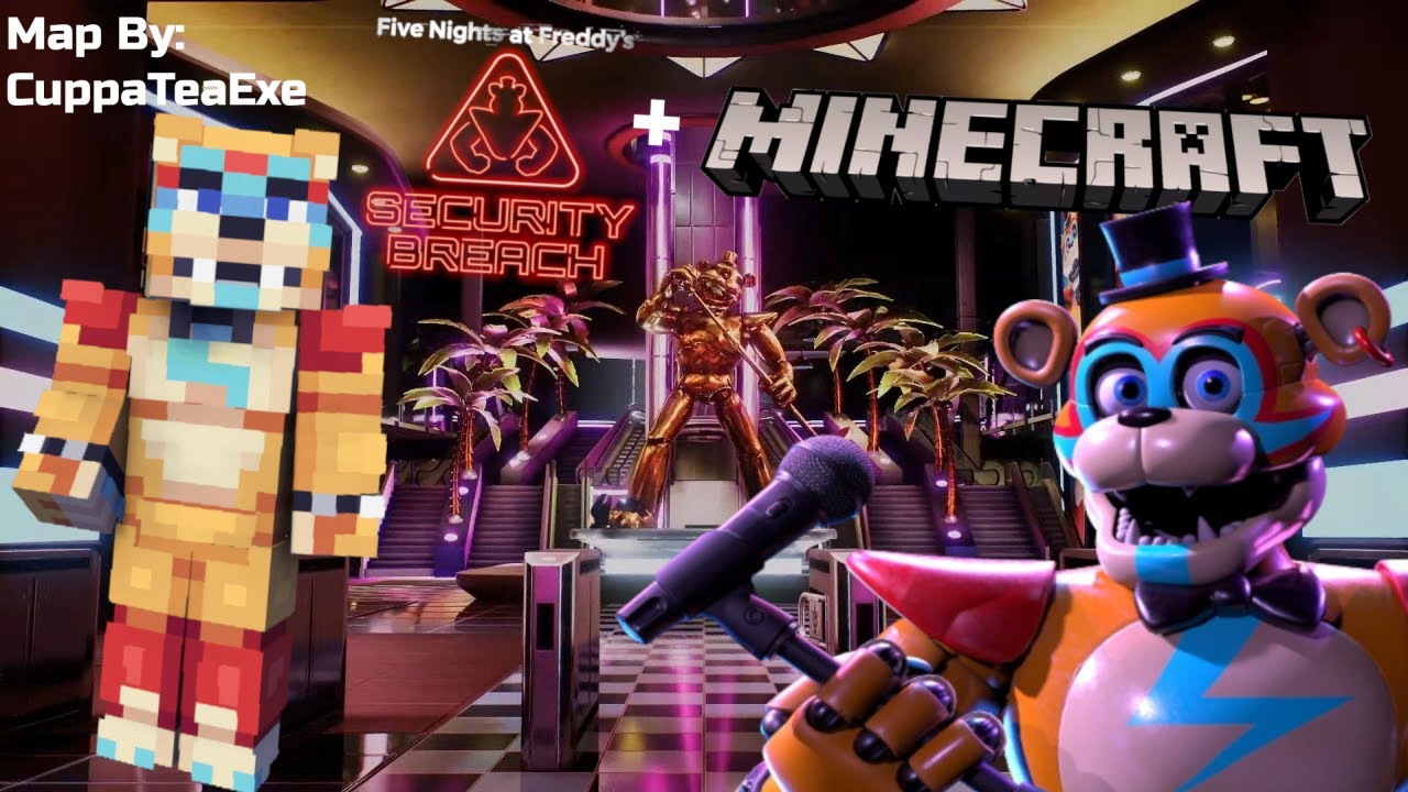 THE BEST FNAF SECURITY BREACH MINECRAFT MAP EVER MADE! - YouTube