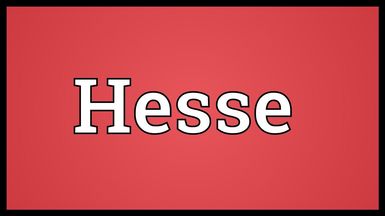 Hesse Meaning - YouTube