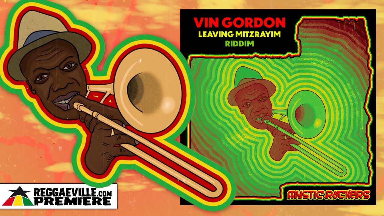 Mystic Rockers feat. Vin Gordon - Leaving Mitzrayim [Official Audio ...
