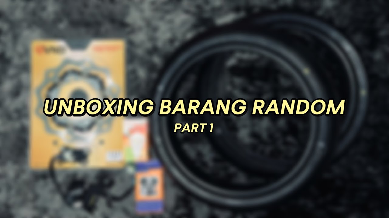 UNBOXING BARANG RANDOM PART 1 ! - YouTube