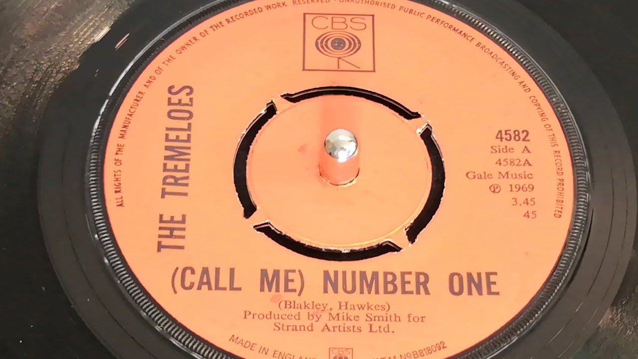 The Tremeloes - (Call Me) Number One (1969 7" Single) - YouTube