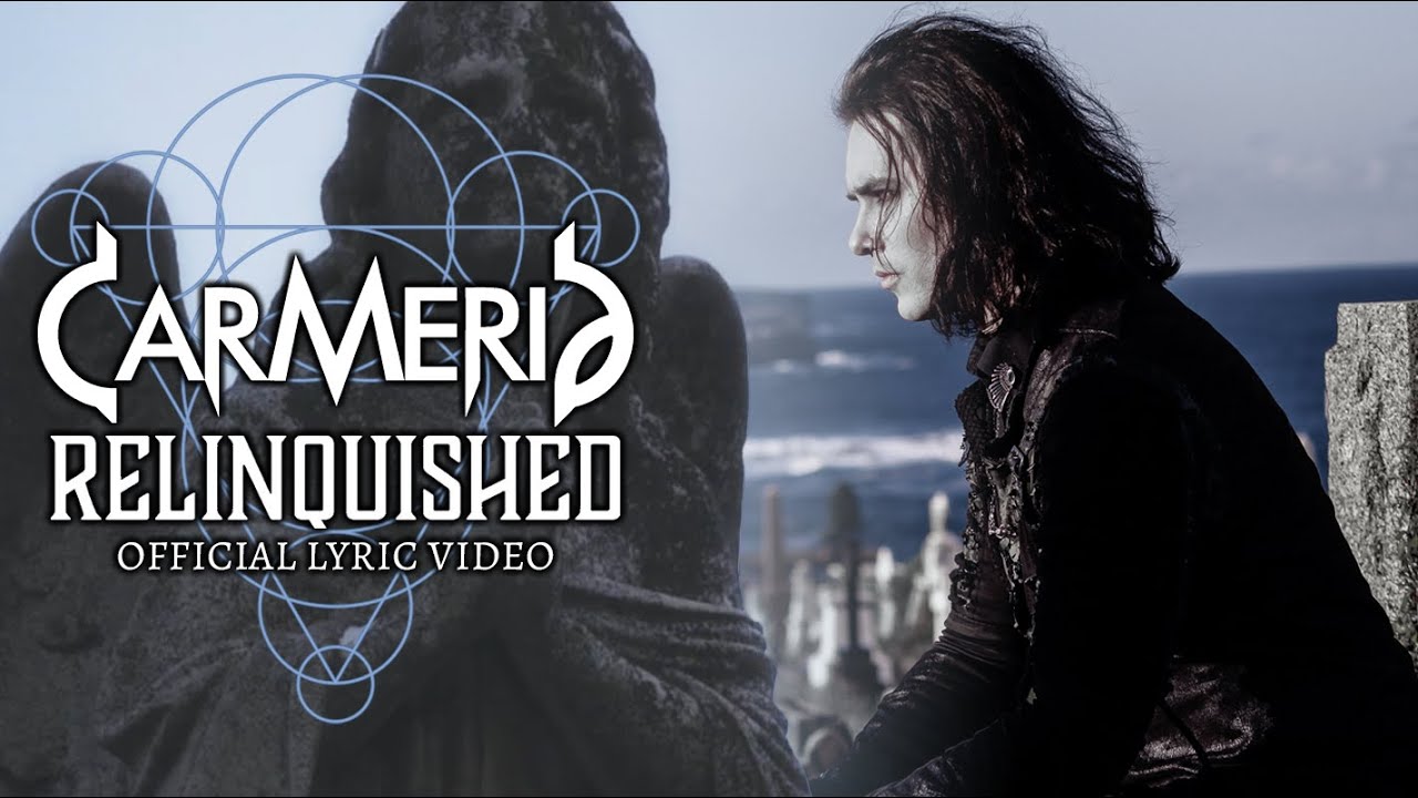 CARMERIA - Relinquished (Official Lyric Video) - YouTube