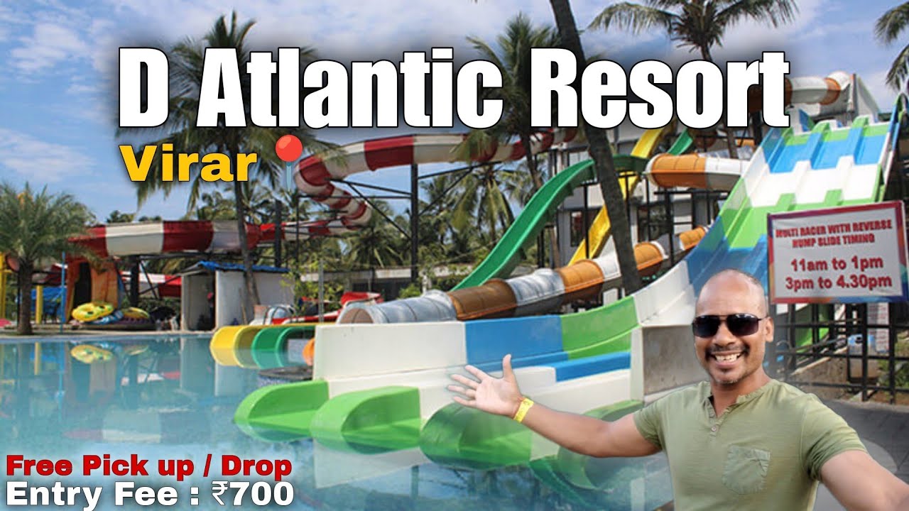 D Atlantic📍 Water Park Resort | Full Guide Resort in virar contact ...
