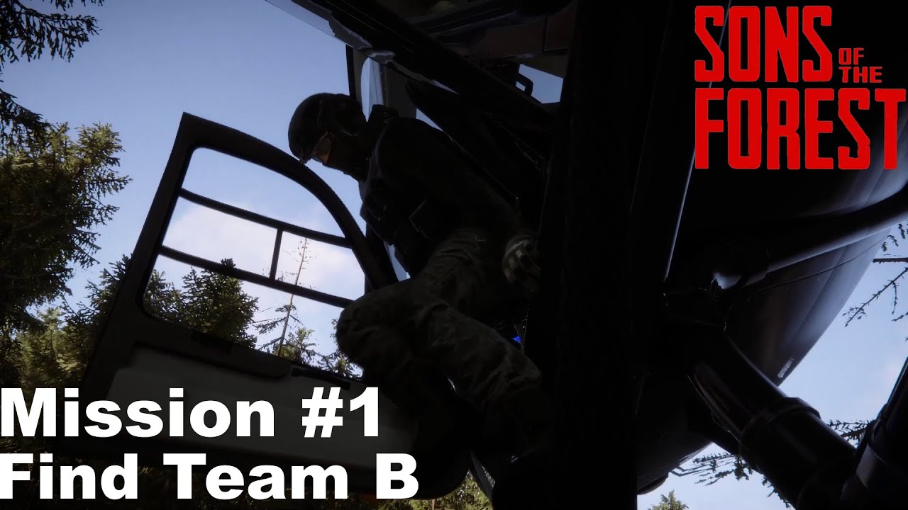 Find Team B Mission #1 | Sons Of The Forest | Location Of Missing Crew ...