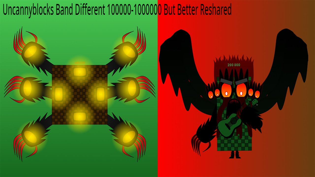 Uncannyblocks Band Different (100000-1000000) But Better Reshared remix ...