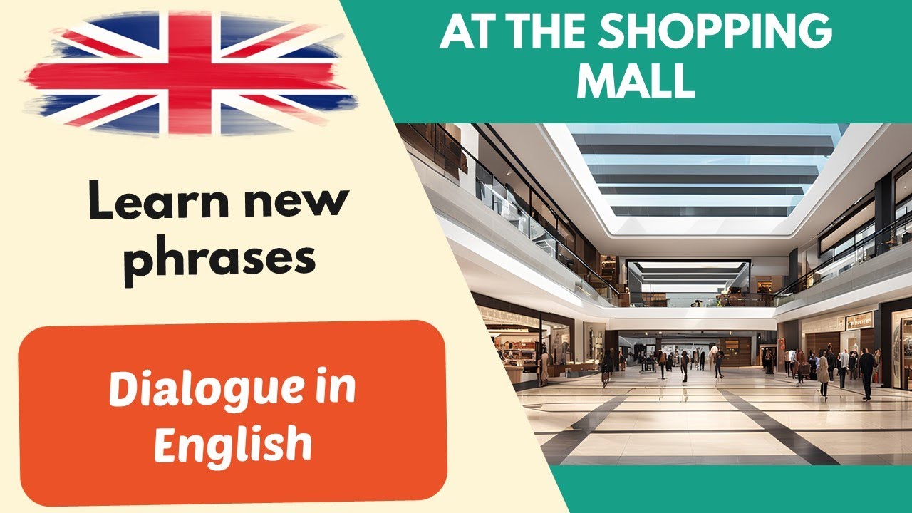 At the shopping mall, Simple dialogue, English conversation for ...
