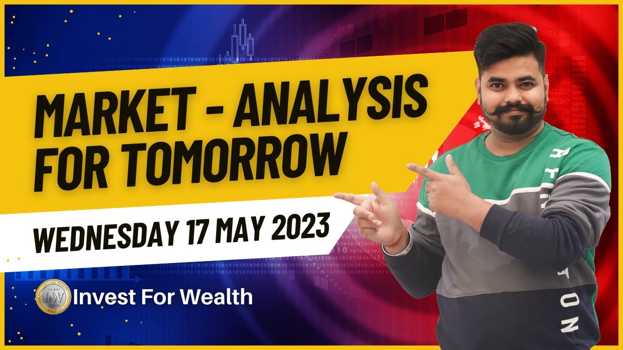 Market Analysis For 17th May Banknifty And Nifty Finnifty Expiry