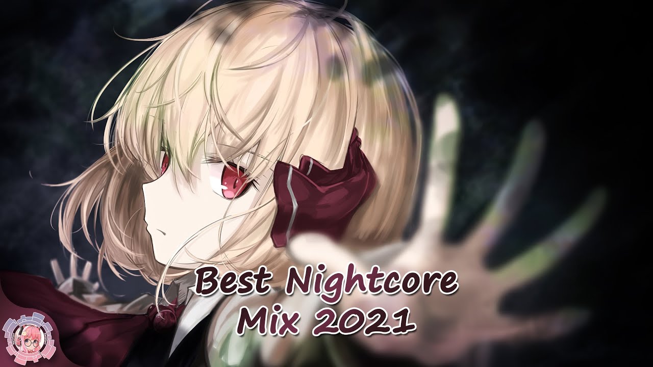 【1 HOUR】Best Nightcore Mix 2021 ♫ - YouTube
