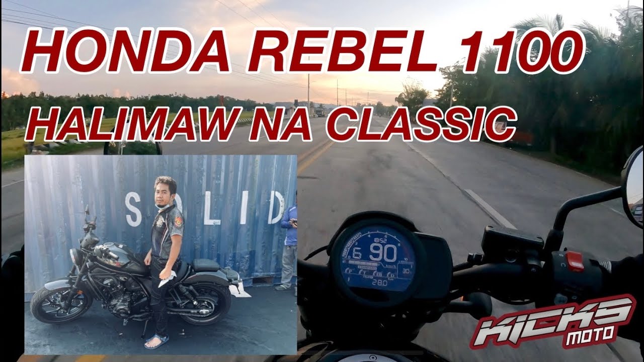 FIRST HONDA REBEL 1100 IN MINDANAO l IMPRESSION X XSR 155 - YouTube