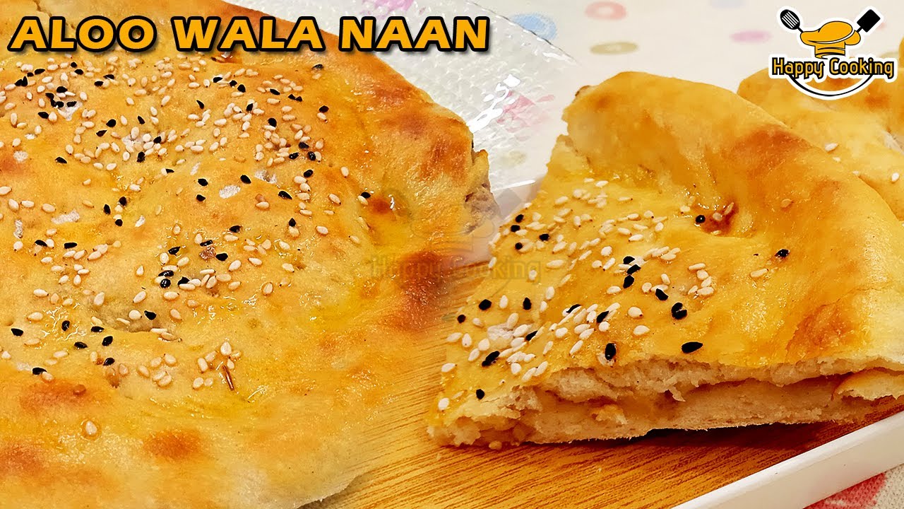 Aloo Wala Naan | Naan Recipe | Potato Filled Naan #ByHappyCooking - YouTube