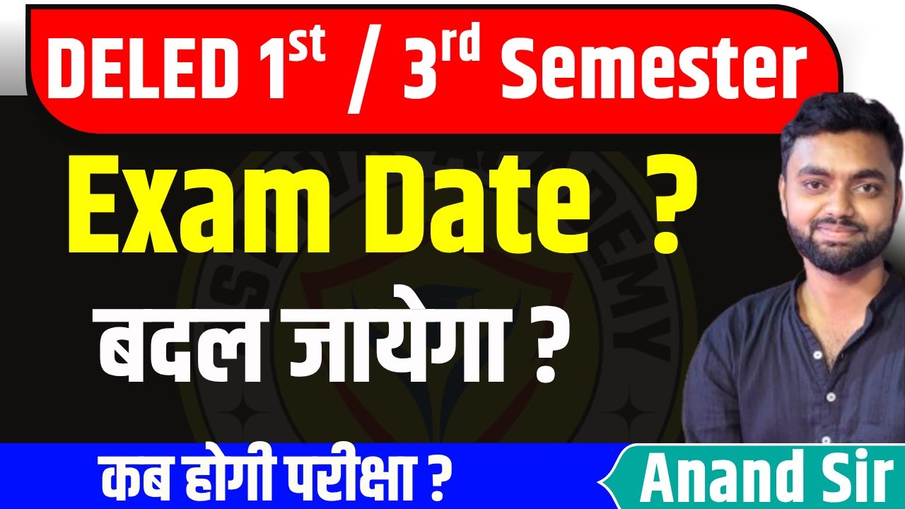 DELED Exam Date 2025 | DELED Exam Schedule / Scheme PNP News Today ...
