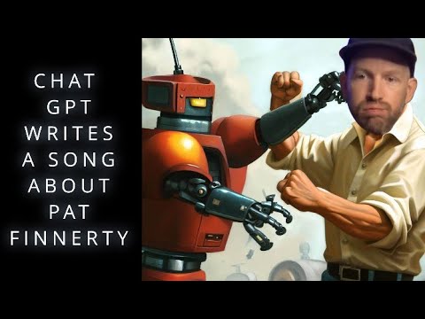 Chat GPT writes a song about Pat Finnerty. - YouTube