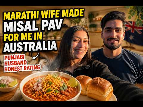 My Marathi Wife Made Me Misal Pav in Australia 🇦🇺❤️ | Punjabi Husband's Honest Reaction!