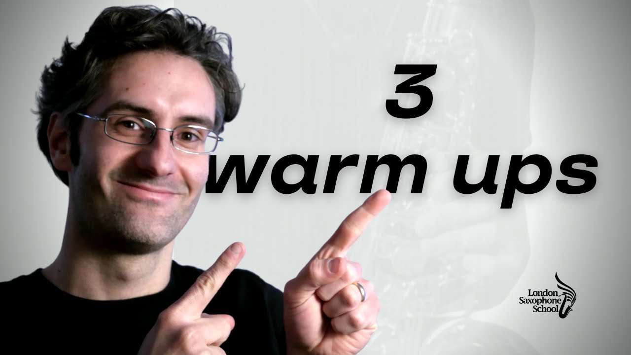 3 Saxophone Warm Ups You Should Be Doing - YouTube