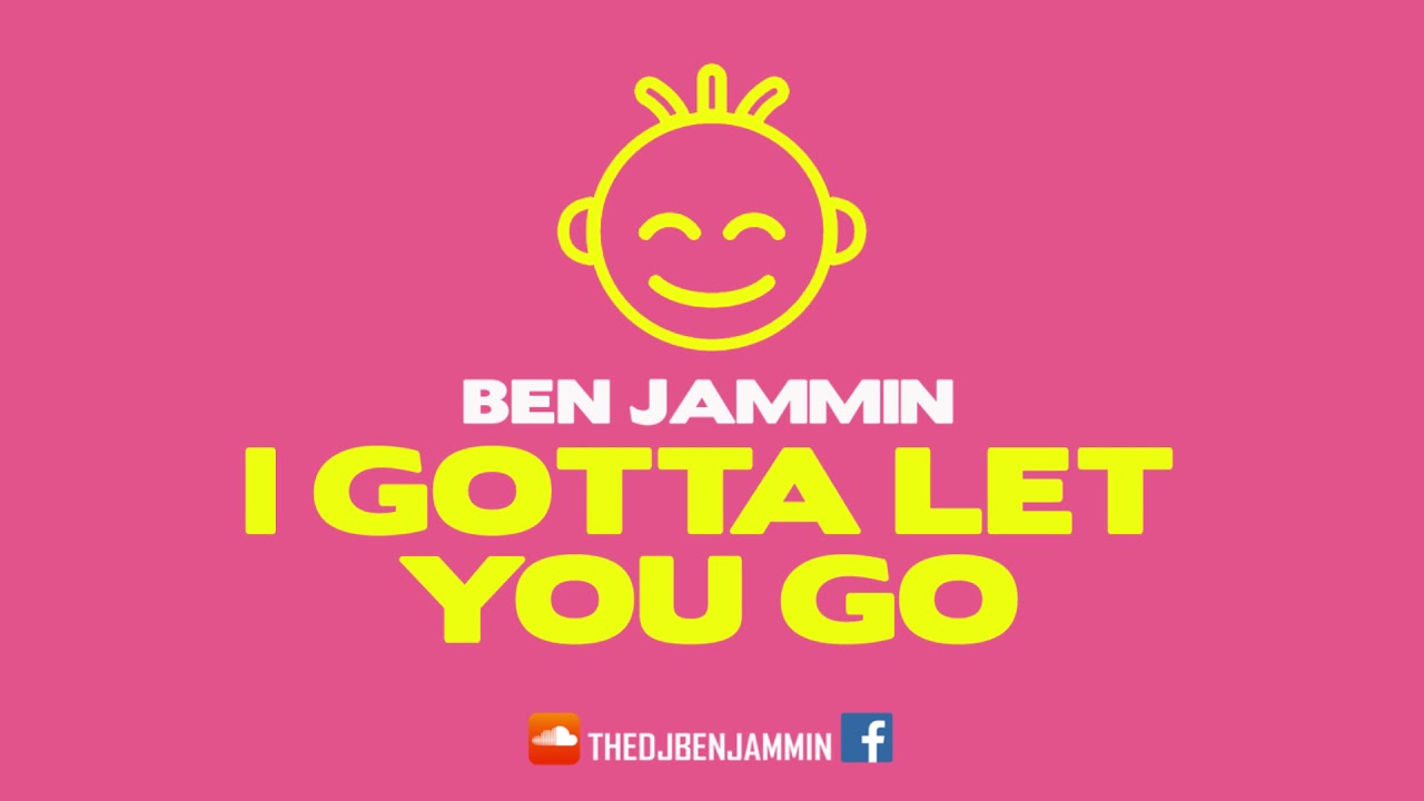BEN JAMMIN LET YOU GO - YouTube