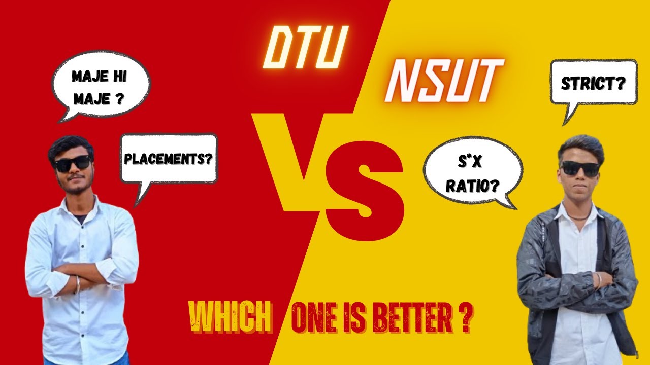 DTU vs NSUT Comparison | Which One is better? - YouTube