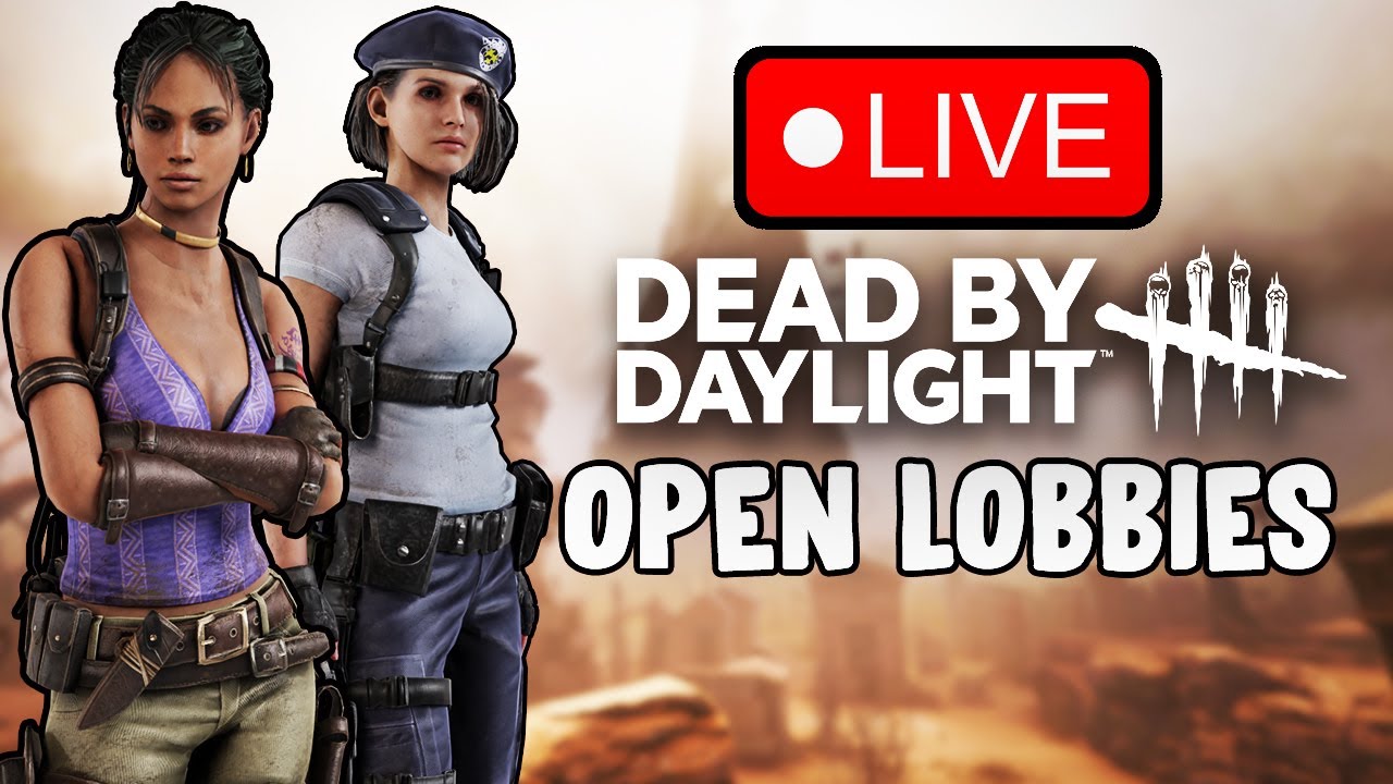 Open Lobbies + Running Builds | Dead By Daylight | Livestream | 7K HRS PC | Prestige 100 - YouTube