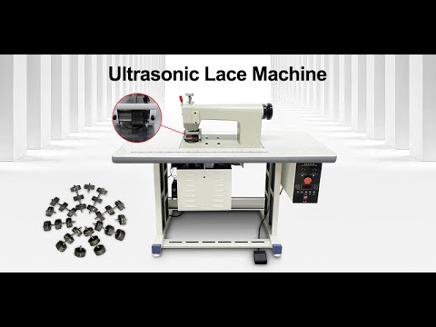 ultrasonic lace welding machine / ultrasonic fabric lace machine ...