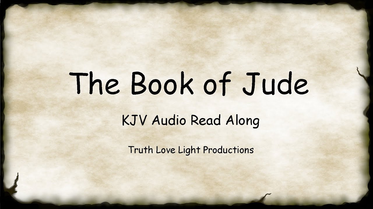 The Book of Jude. King James Version Bible. Sleepy-time Meditations ...
