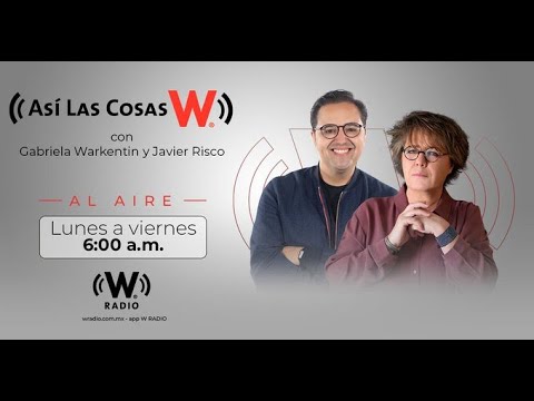 #AsíLasCosas con Gabriela Warkentin y Javier Risco - YouTube