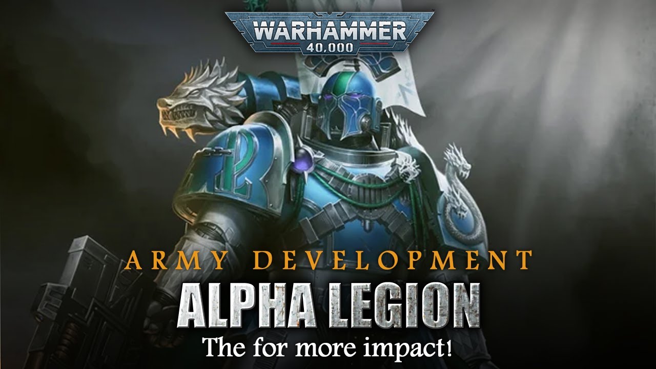 Army Development ALPHA LEGION (CHAOS SPACE MARINES) Warhammer 40K 10th Edition 2000pts - YouTube