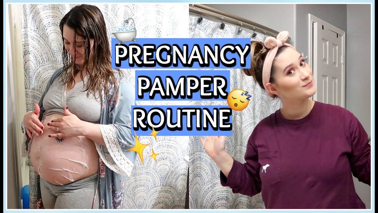 PAMPER ROUTINE FOR 2020 | 9 MONTHS PREGNANT | Baby Watch - YouTube